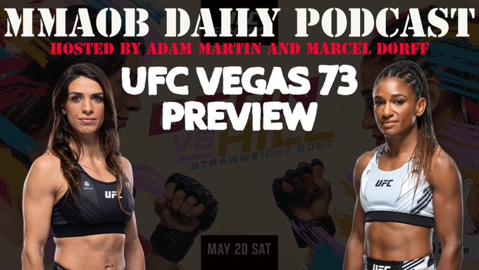UFC Vegas 73: Dern vs. Hill Preview MMAOB Daily Podcast For May 16th ...